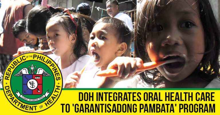 DOH Integrates Oral Health Care to 'Garantisadong Pambata' Program