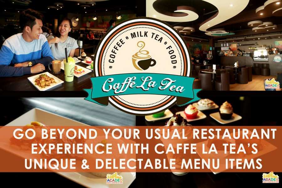 Go Beyond Your Usual Restaurant Experience with Caffé La Tea’s Unique ...