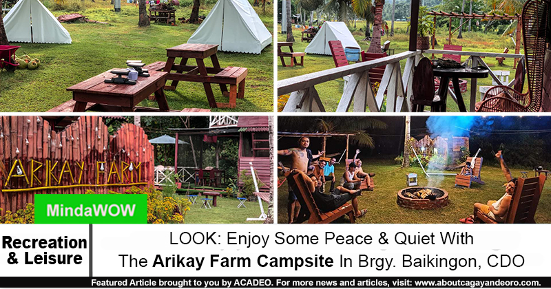ARIKAY FARM CAMPSITE+CDO+BAIKINGON - About Cagayan de Oro